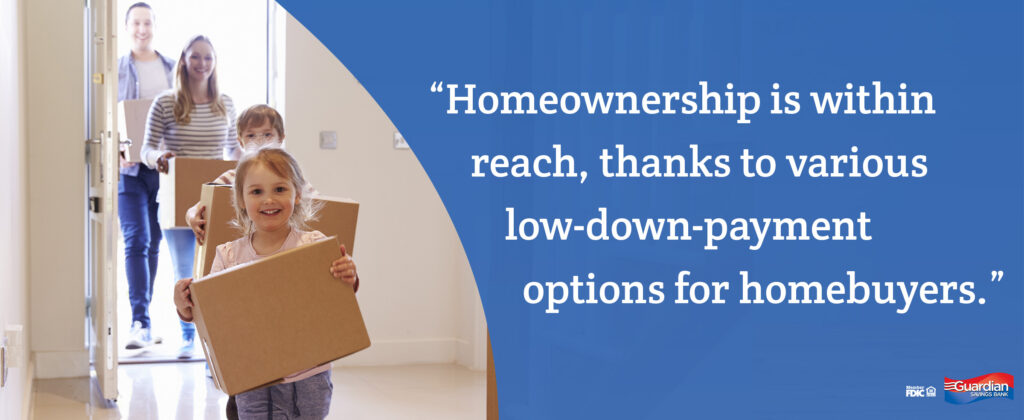 Exploring Alternative Options for a Low Down Payment - Guardian Savings ...